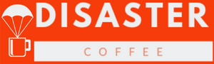Disaster Coffee